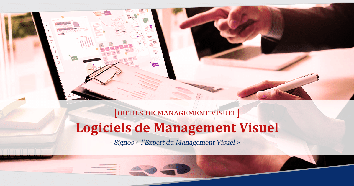 Logiciel de Management Visuel - Signos