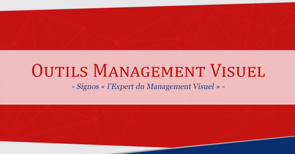 Outils de Management Visuel - Signos