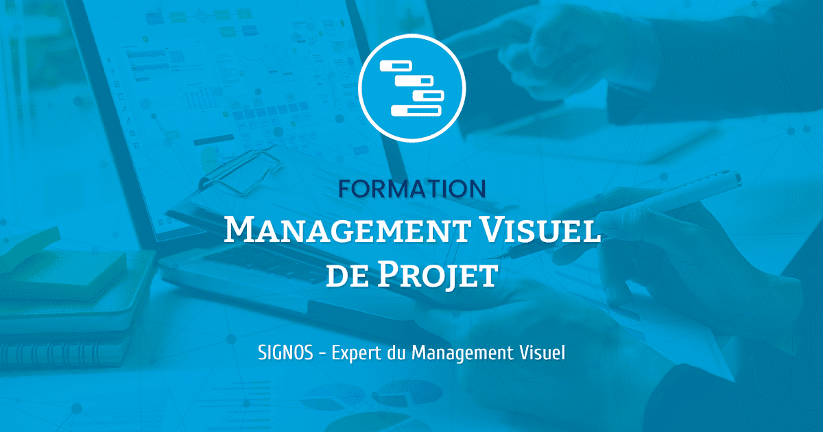Formation Management Visuel de Projet - Signos